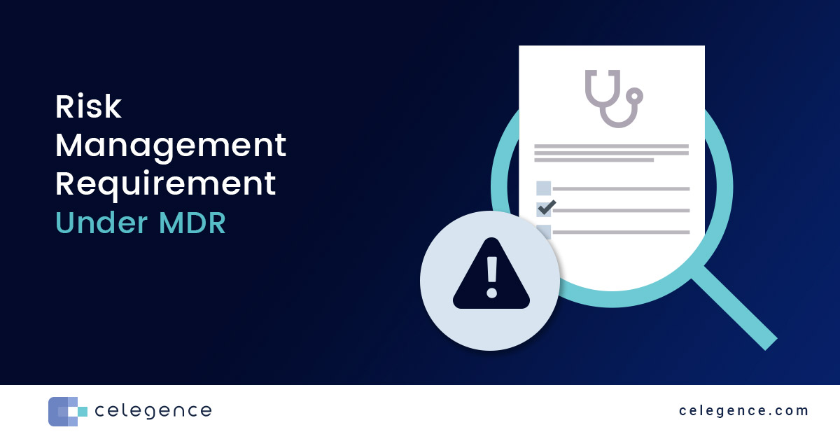 Risk Management Requirement Under MDR - ISO 14971