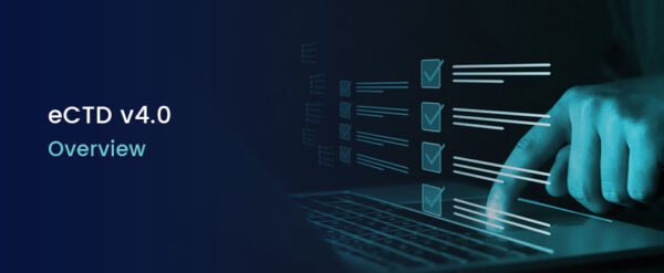 eCTD v4.0 Overview - electronic Common Technical Document Info