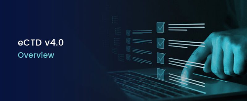 eCTD v4.0 Overview - electronic Common Technical Document Info