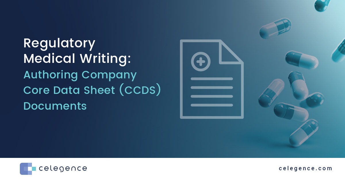 Medical Writing: Authoring Company Core Data Sheet (CCDS)