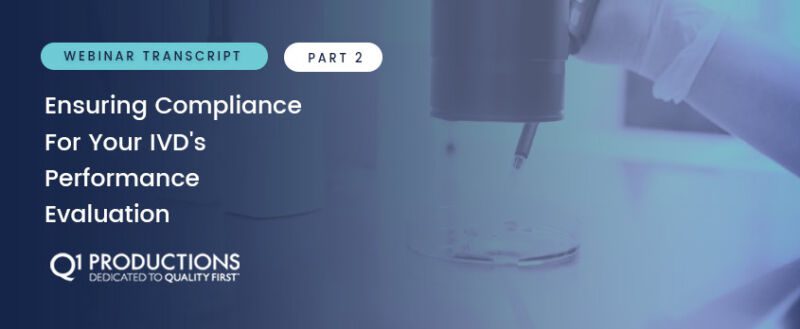 Ensuring Compliance for your IVD's Performance Evaluation – Part 2