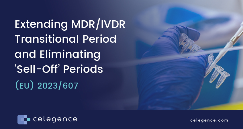 Extending MDR/IVDR Transitional Period - (EU) 2023/607