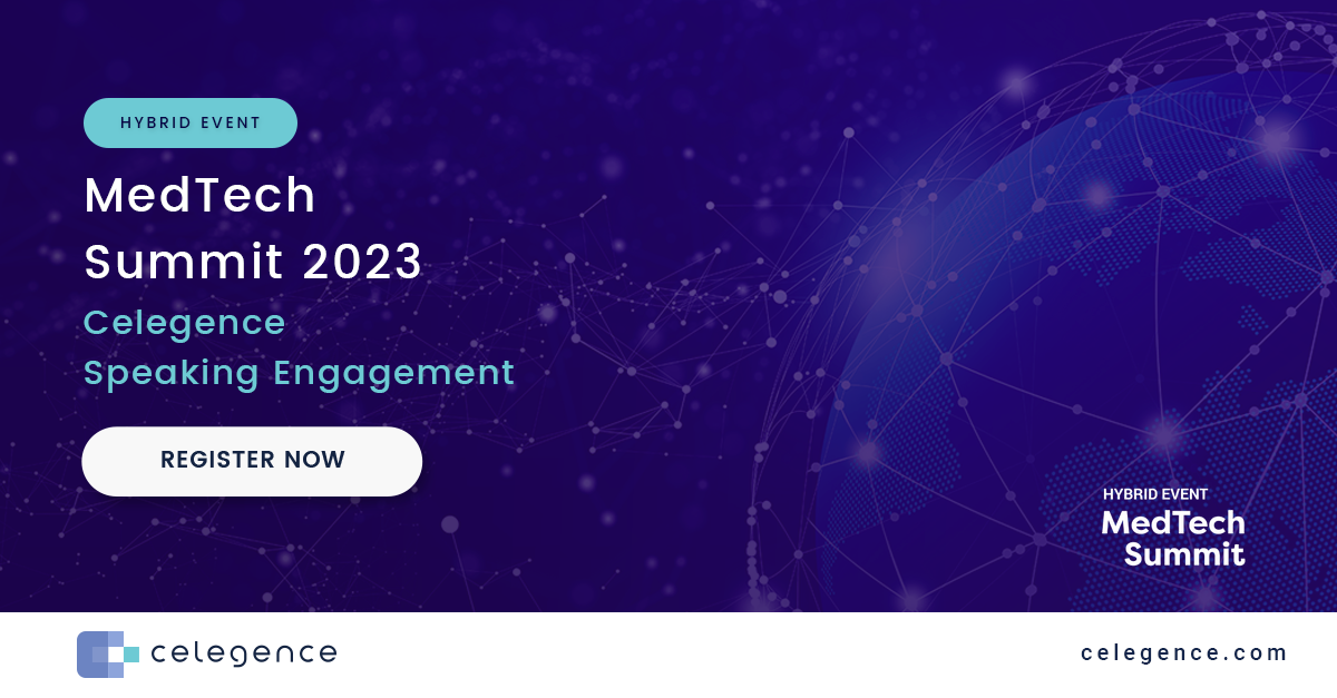 MedTech Summit 2023 - Celegence Speaking Engagement