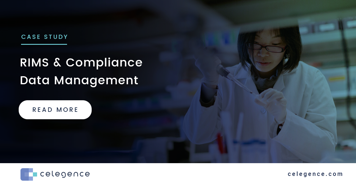 RIMS & Compliance Data Management Case Study - Celegence RIMS & Compliance Data Management Case Study - Celegence
