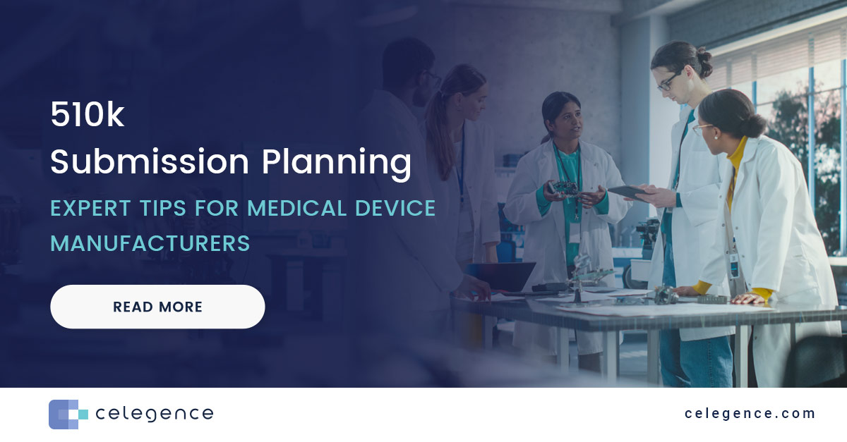 510k Submission Planning - Tips for Medical Device Manufacturers