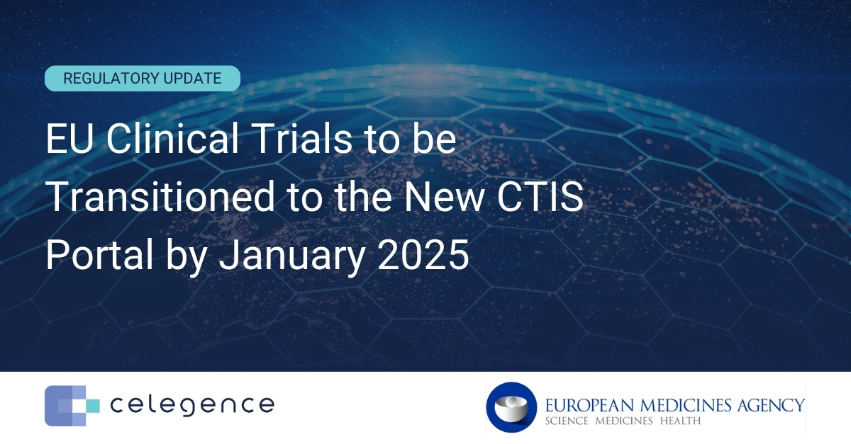 EU Clinical Trials to be Transitioned to New CTIS Portal by Jan 2025