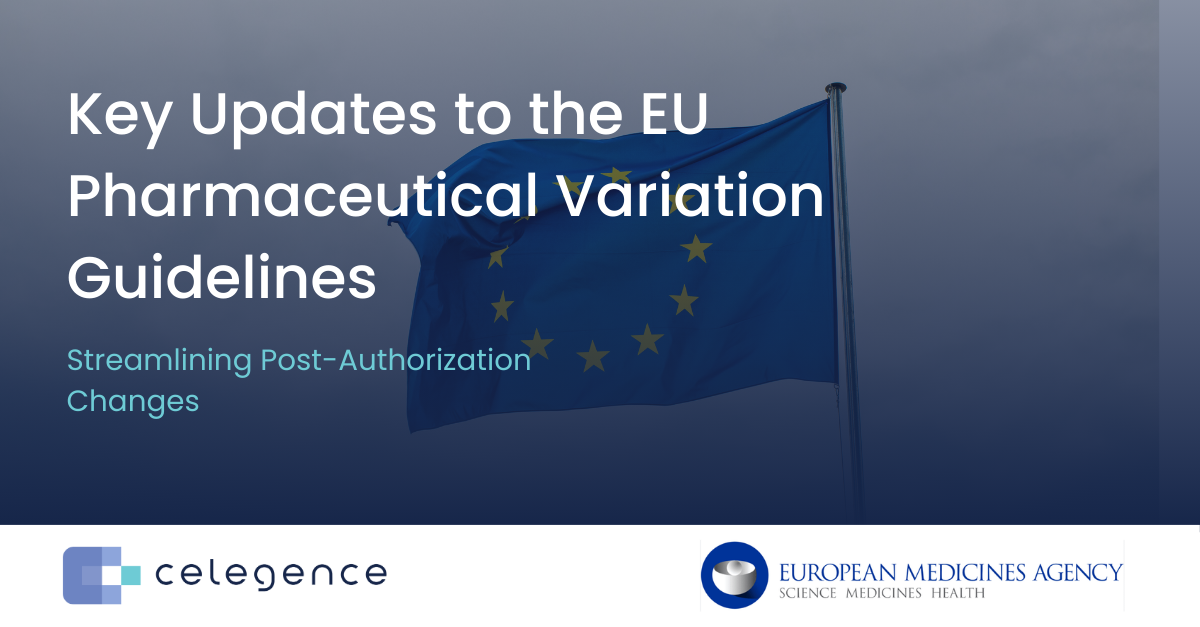 EU Pharmaceutical Variation Guidelines Updates | Celegence