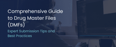 Complete Guide to DMF Submissions | Celegence