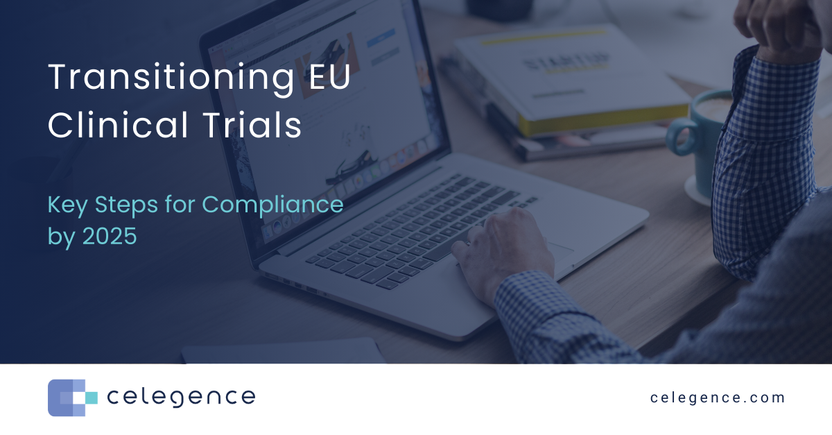 EU Clinical Trials: Directive to Regulation Transition EU Clinical Trials: Directive to Regulation Transition