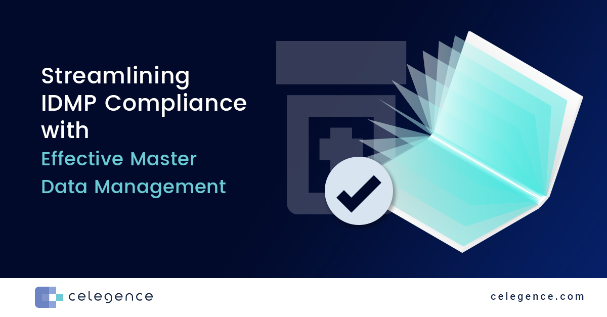 IDMP Compliance with Master Data Management | Celegence